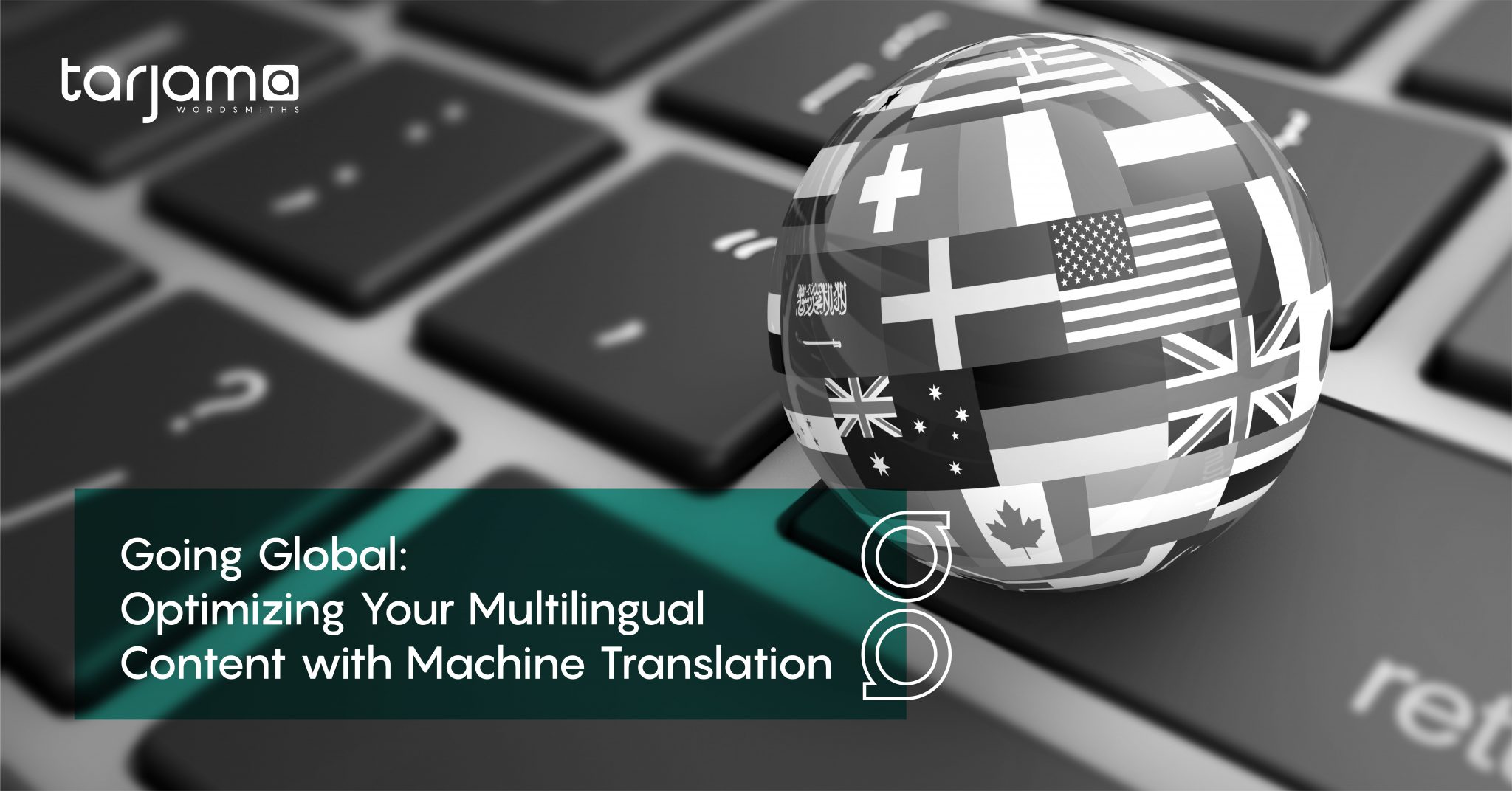 Tarjama Publishes Whitepaper on Machine Translation to Support ...